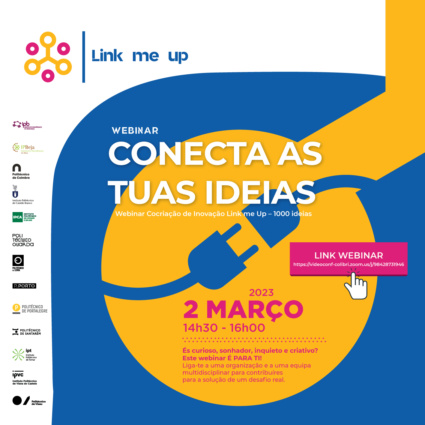 Link me up – webinar conecta as tuas ideias – Politécnico de Santarém
